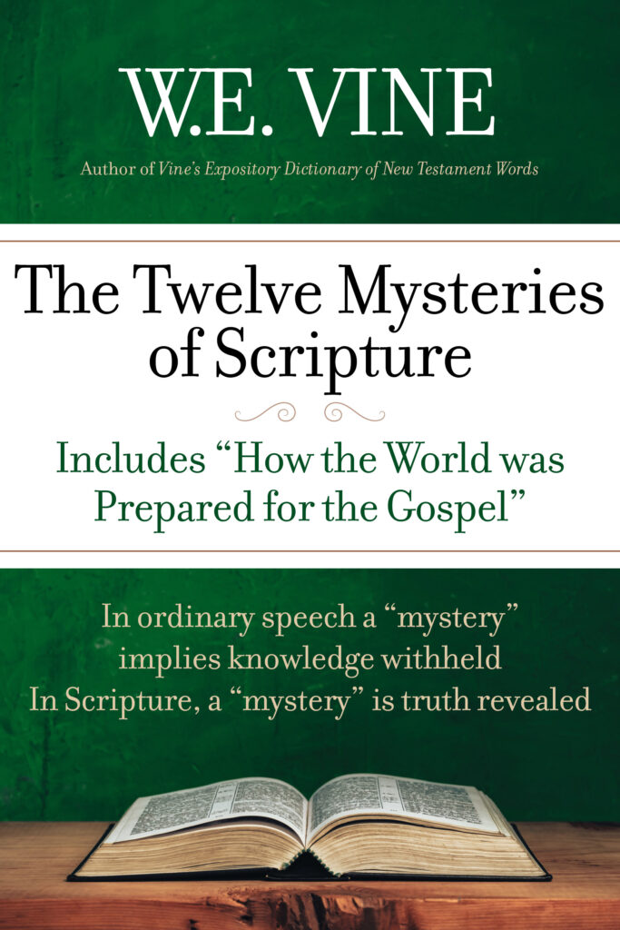The Twelve Mysteries of Scripture – F.F. Bruce – Frederick Fyvie Bruce
